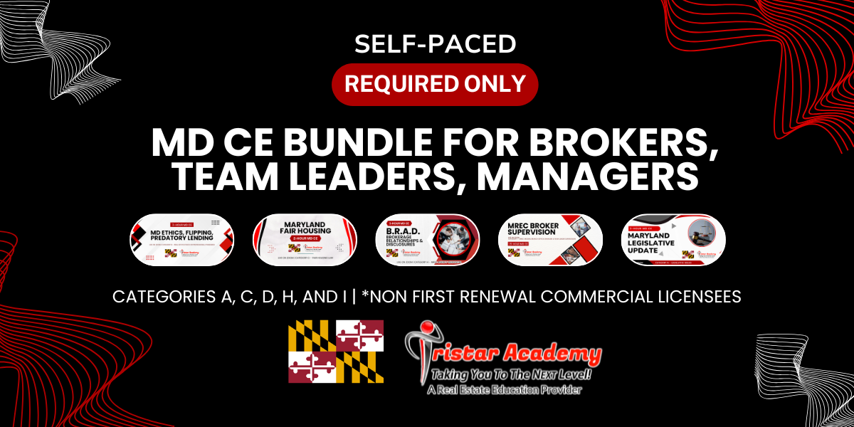 Required Only MD CE Bundle for Brokers, Team Leaders, Managers ...